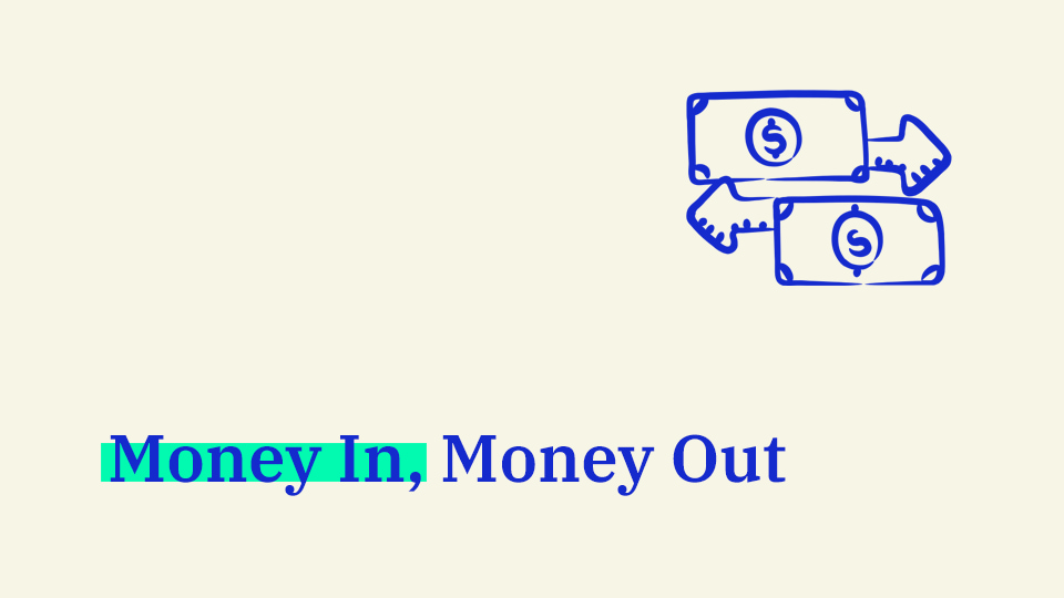 Money In, Money Out · Mind Your Business Pathway